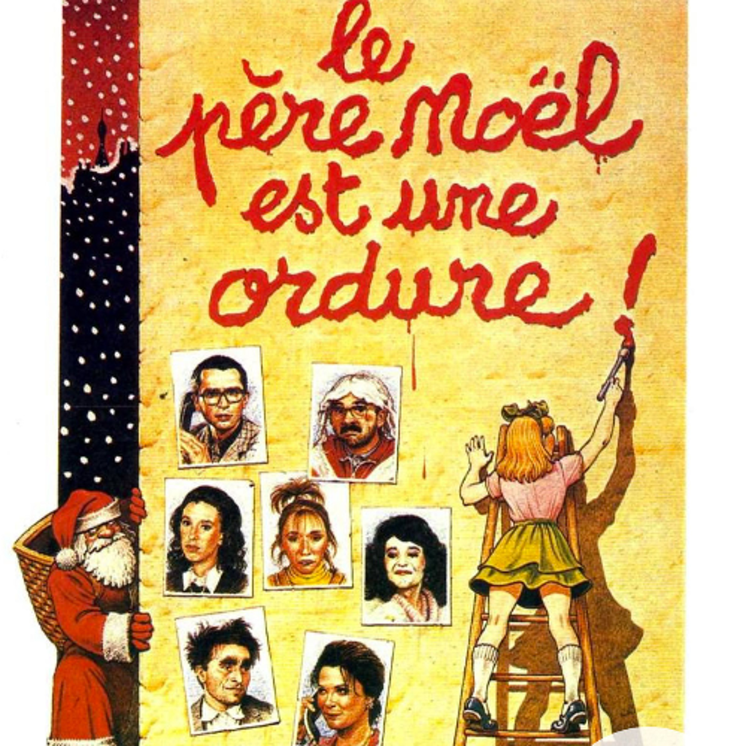 KINOPOD. LE PERE NOEL EST UNE ORDURE (Avec Jean-Pierre Lavoignat, Jeff ...