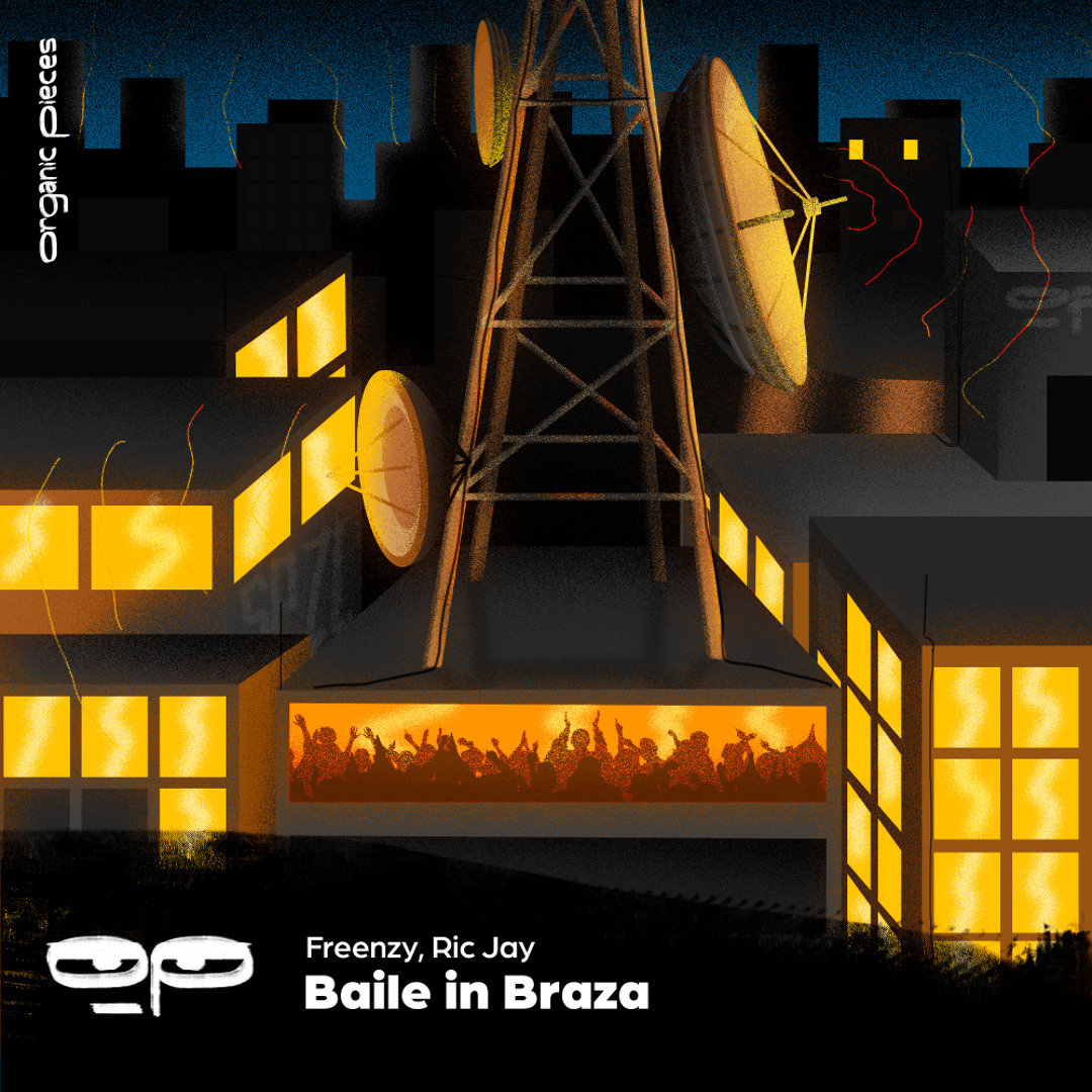 Stream Baile In Braza by Organic Pieces | Listen online for free on SoundCloud