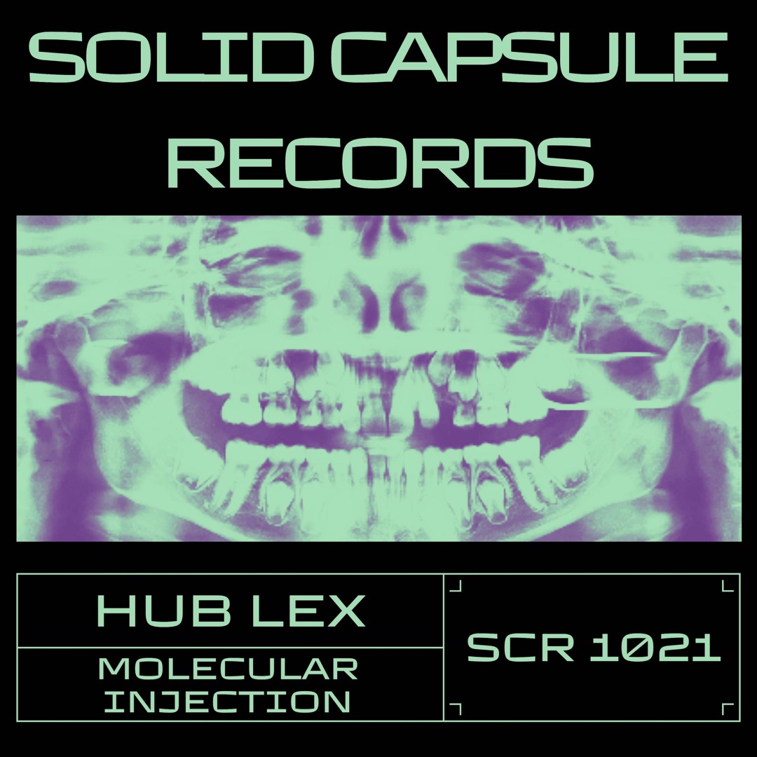 Stream Solid Capsule Records | Listen to Hub Lex - Molecular Injection ...