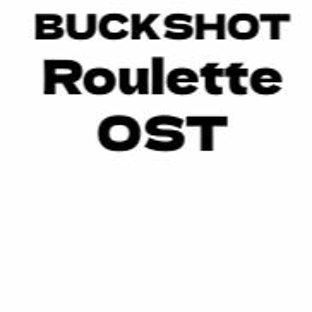 Stream Buckshot Roulette General Release OST by wet salt | Listen ...