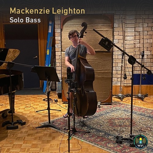 Stream Mackenzie Leighton Solo Bass Captured With Spatial Mic Dante by ...