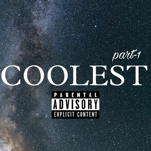 Stream COOLEST PART-1 prod by-45limit by COOLEST SAMBRUH | Listen ...