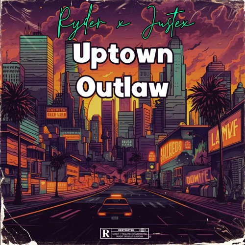 Stream Ryder - Uptown Outlaw (prod. Justex) by J.S.X | Listen online ...