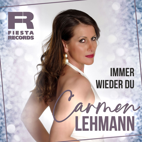 Stream Immer wieder du by Carmen Lehmann | Listen online for free on ... Stream Immer wieder du by Carmen Lehmann | Listen online for free on ...