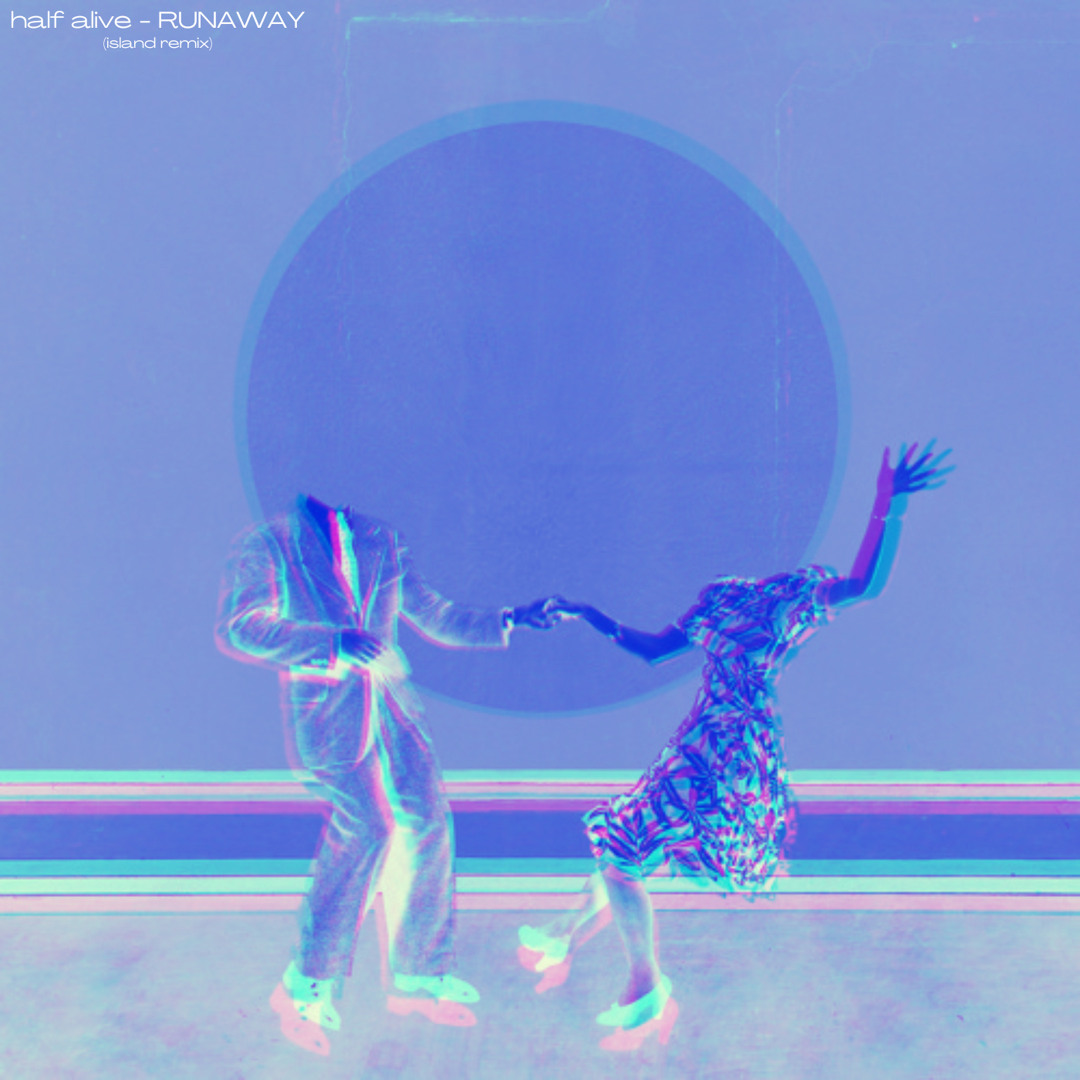 Stream half alive - RUNAWAY (island remix) by island | Listen online ...