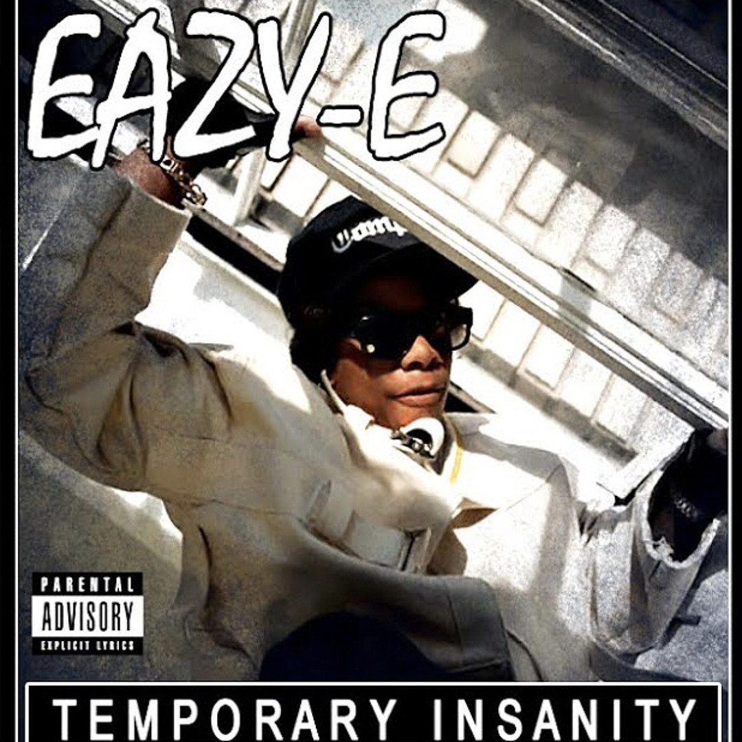 Stream Eazy-E - Temporarily Insane by SipWok | Listen online for free ...