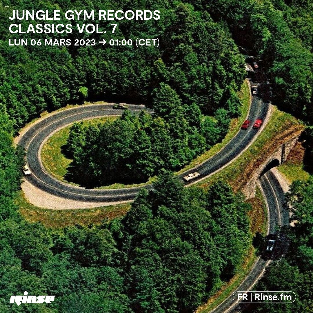 Stream Jungle Gym Records Classics Vol. 7 - 06 Mars 2023 by Rinse ...