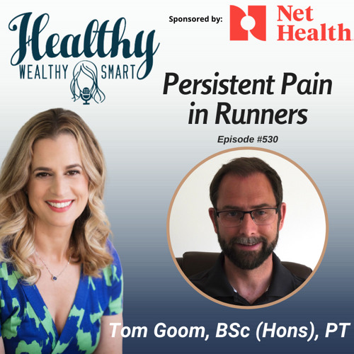 Stream 530: Tom Goom: Persistent Pain in Runners by Healthy Wealthy ...