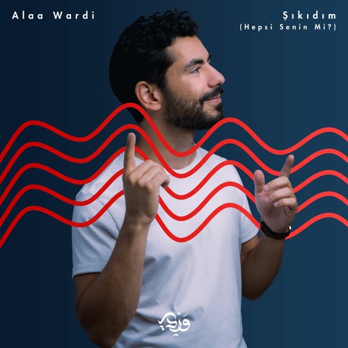Listen to Şıkıdım (Hepsi Senin Mi?) by Alaa Wardi in A Cappella ...