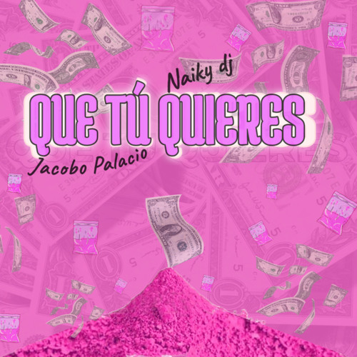 Stream Que Tú Quieres by DJ Jacobo Palacio | Listen online for free on ...