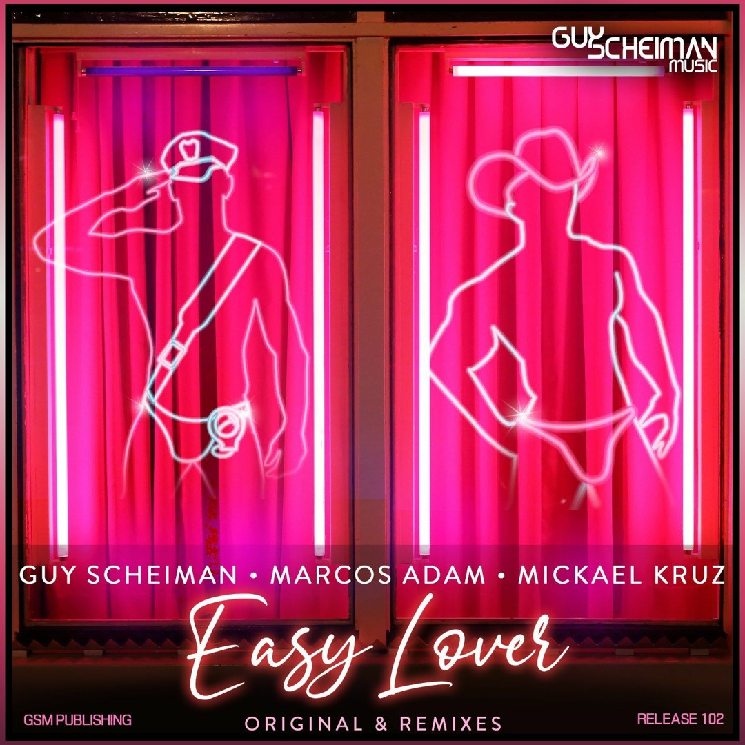 Stream Guy Scheiman, Marcos Adam & Mickael Kruz - Easy Lover (Macau ...