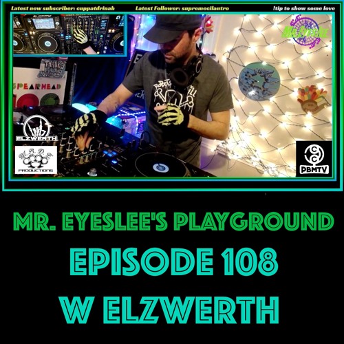Stream Pbmtv Shows Episode 108 W Elzwerth April 9 2023 By Mr