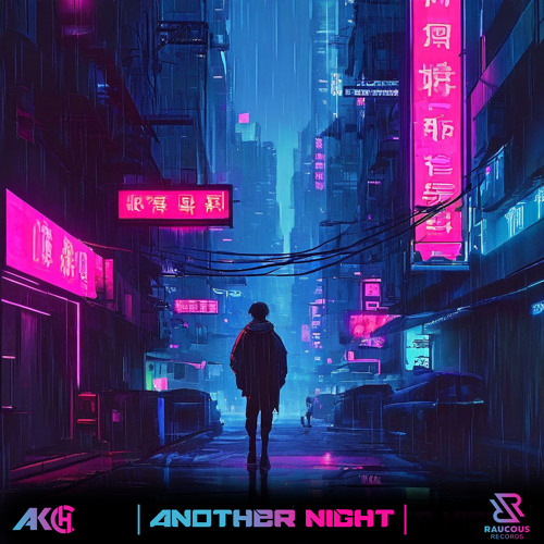 Stream Another Night by Akch | Listen online for free on SoundCloud