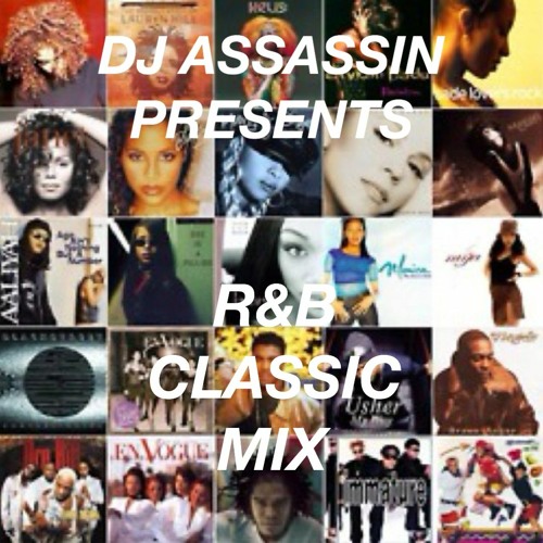 Stream R&B Classic Mixtape by Dj Assassin | Listen online for free on ...