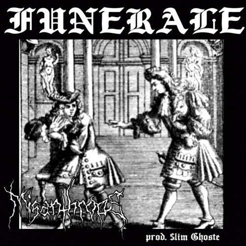 Stream FUNERALE - Misanthrope (Prod. $lim Ghoste) by 𐕣 FUNERALE ... Stream FUNERALE - Misanthrope (Prod. $lim Ghoste) by 𐕣 FUNERALE ...