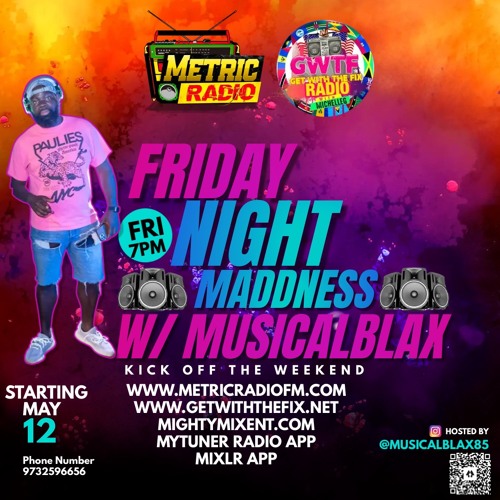 Stream Friday Night Maddness w: MusicalBlax - Real Soca Fete- 08/4/23 ...