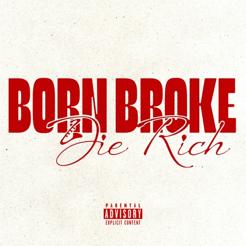 Stream Born Broke Die Rich by Deante' Hitchcock | Listen online for ...