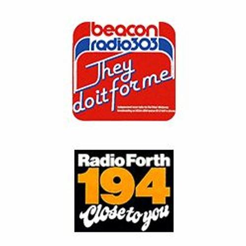 Stream NEW: Aircheck - Beacon Radio 303, Radio Forth & More (Late 1970s ...