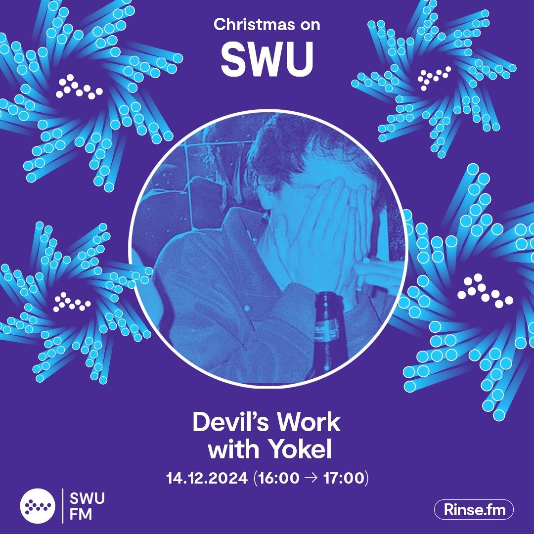 Stream Devil's Work with Yokel - 14 December 2024 by SWU.FM | Listen ...