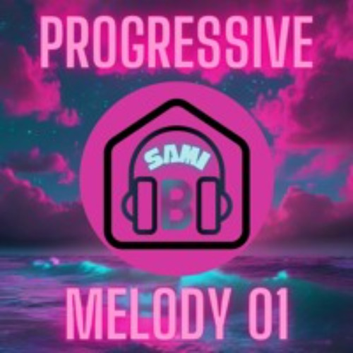 Stream DJ Sami B | Listen to Progressive Melody Mixed by DJ Sami B ...