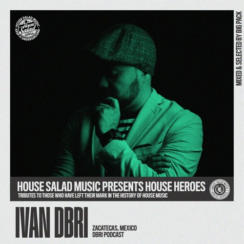 Stream House Heroes | Ivan Dbri by House Salad Music | Listen online ...
