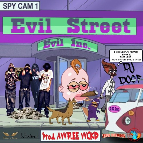 Stream DJ DOOF-evil street (feat AWFLEE WCKD) prod.AWFLEE WCKD by EVIL ...