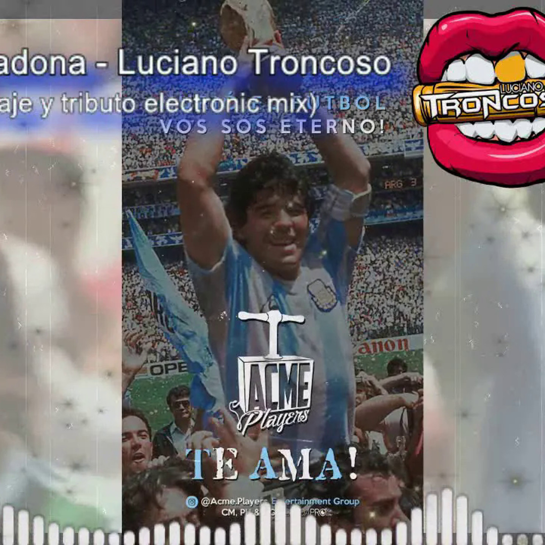 Stream DIEGO MARADONA ⚽ LUCIANO TRONCOSO (Homenaje & Tributo Guaracha ...