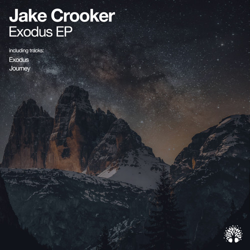 Stream Electronic Tree | Listen to [ETREE491] Jake Crooker - Exodus EP ...