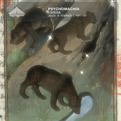 Stream PSYCHOMACHIA - 130E0A (Février 2024) by Egregore Collective ...