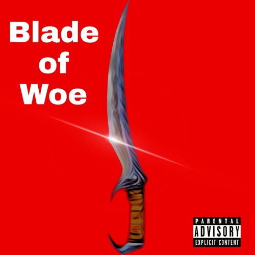 Blade Of Woe