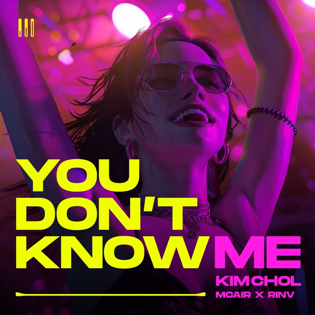 Stream You Don't Know Me - Kim Chol x McAir x RinV by Kim Chol ...