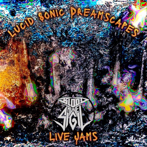 Stream Fractals (Spin With Kin) (Improvised Live) by Blood Rune Sigil ...