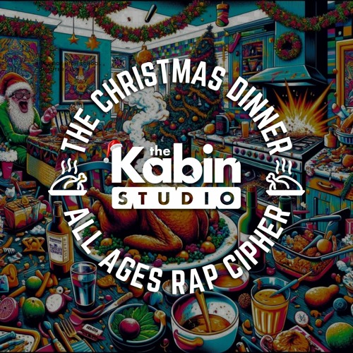Stream The Christmas Dinner All Ages Rap Cipher (prod. by scorpio prodz ...
