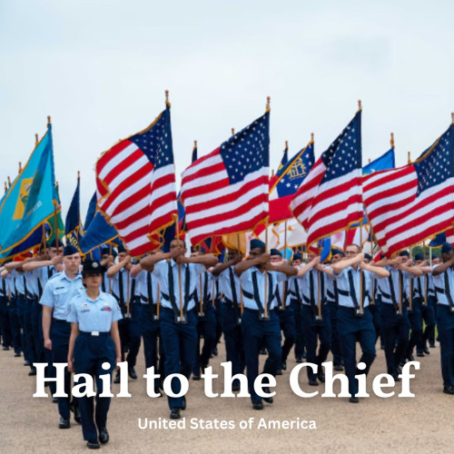 Stream Hail to the Chief by United States of America | Listen online ...