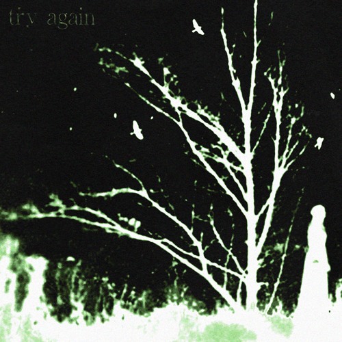 Stream try again by sodistilled | Listen online for free on SoundCloud