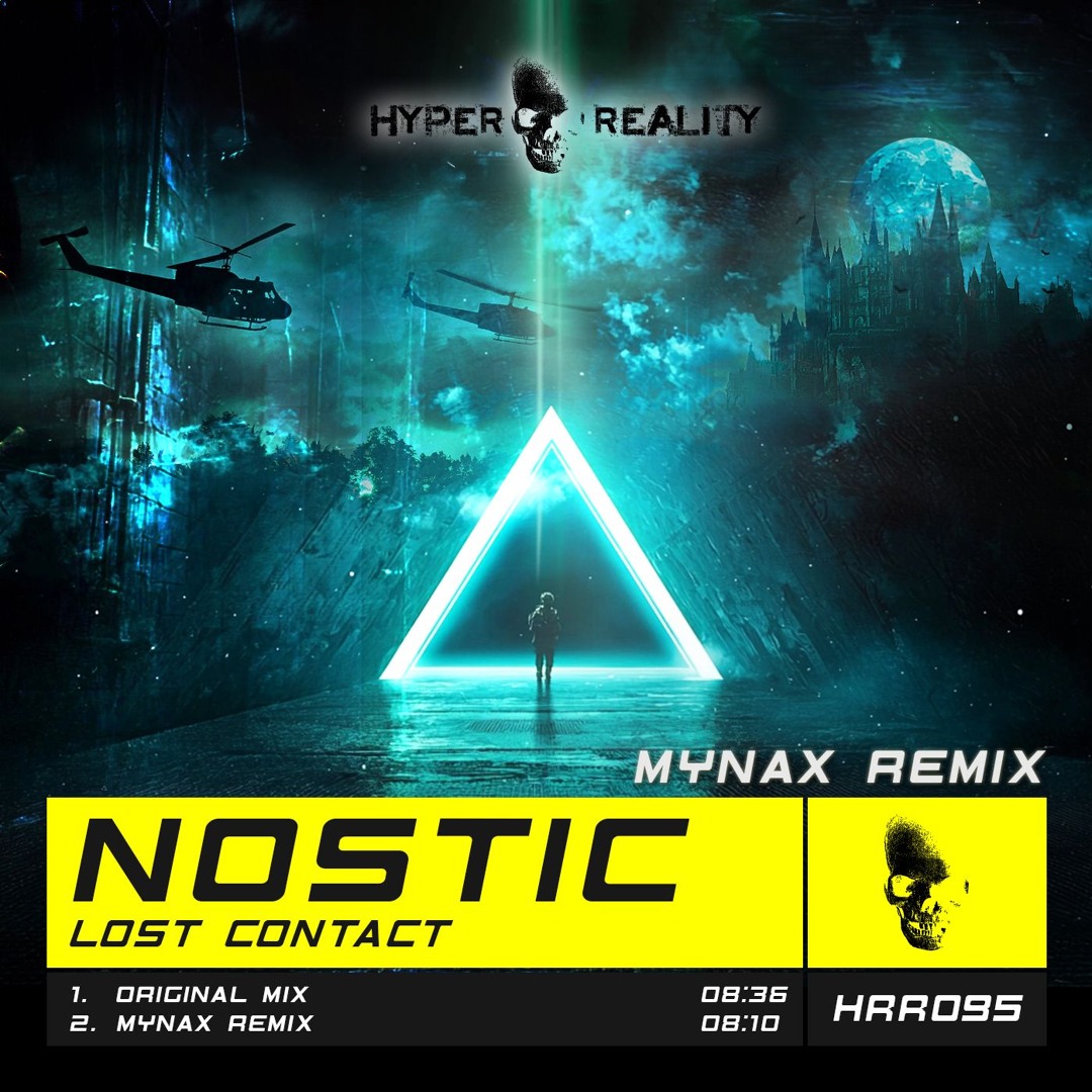 Stream Nostic - Lost Contact (Mynax Remix) OUT NOW!!! by Hyper Reality ...