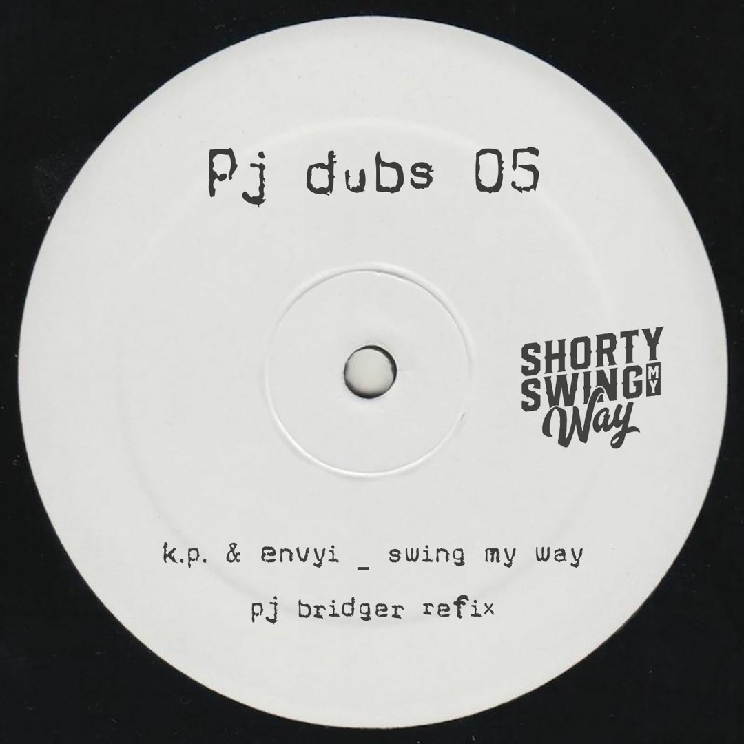 Stream K.P. & Envyi - Swing My Way (Pj Bridger Refix) by Pj Bridger ...