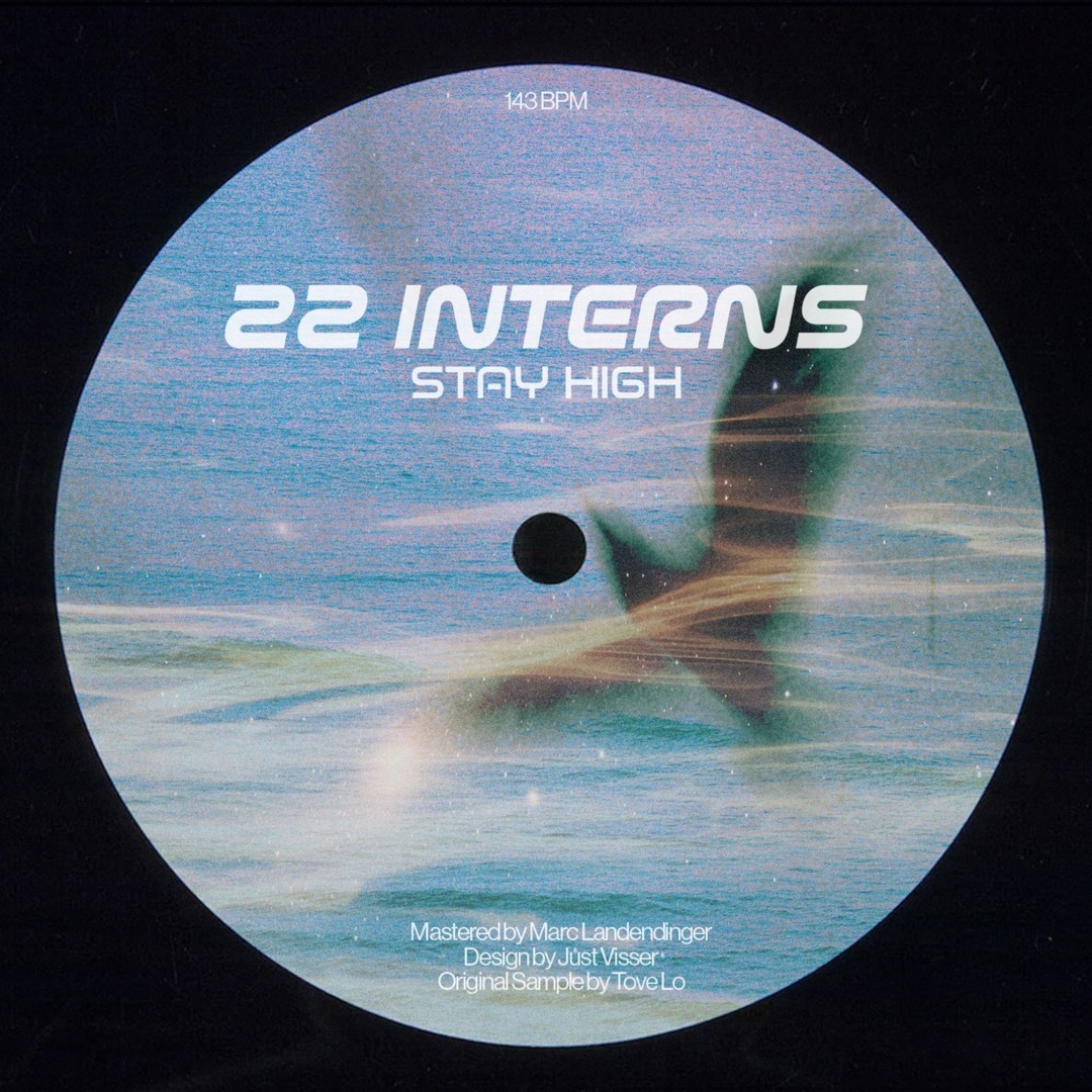 Stream Stay High by 22 Interns | Listen online for free on SoundCloud