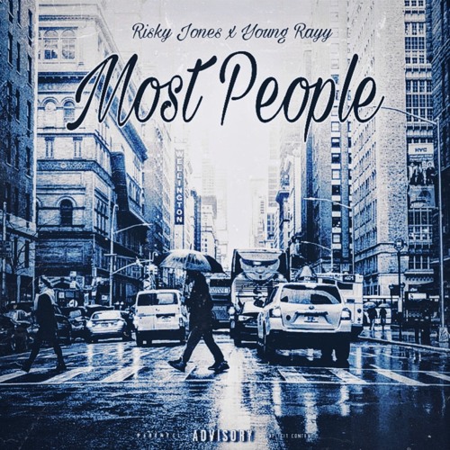 Stream Most People - Feat Young Rayy (Produced by Anno Domini Beats) by ...