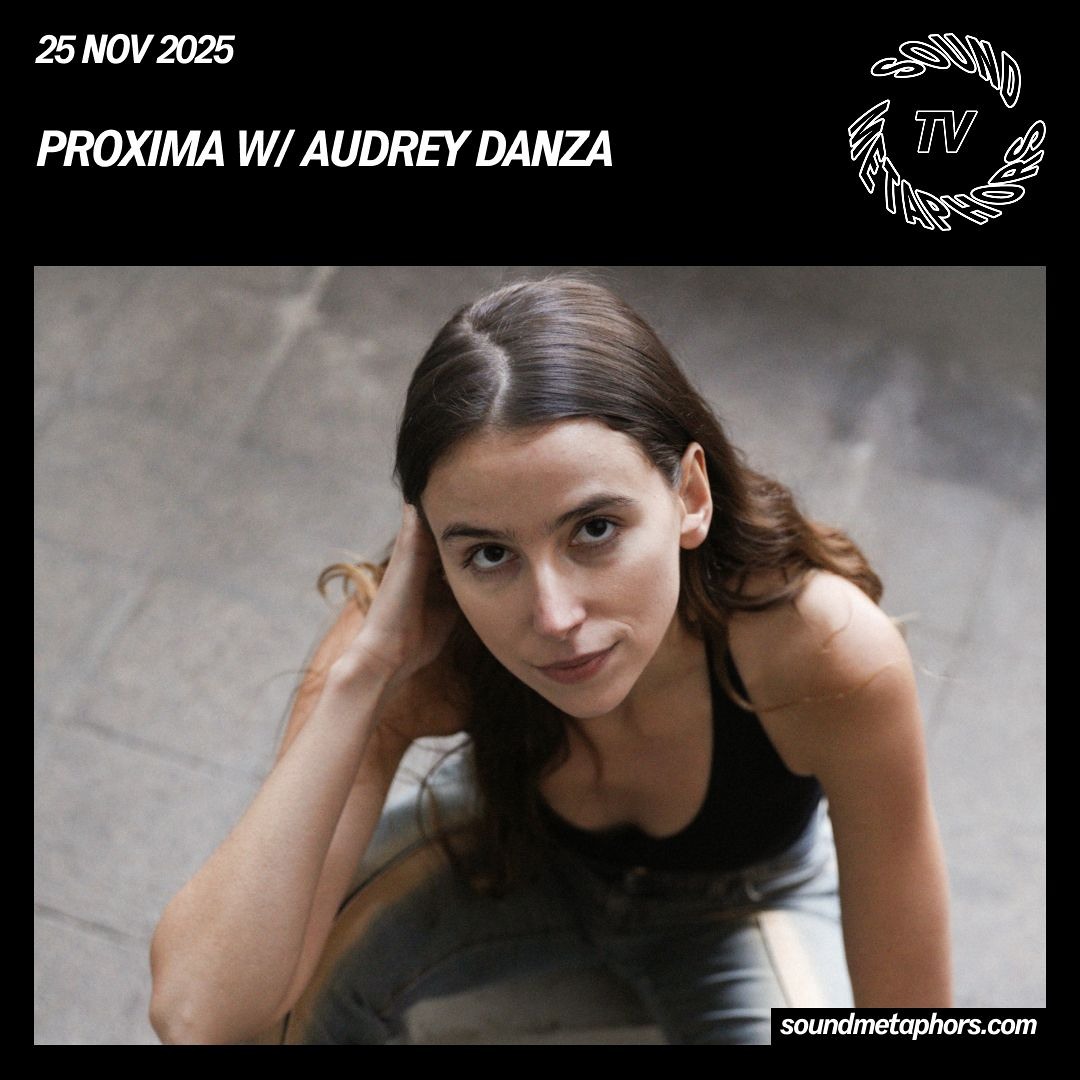 Stream Audrey Danza | Sound Metaphors TV - November 25 / 2025 by Sound ...
