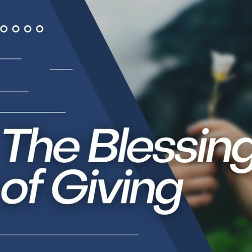 Stream Sunday Sermon: September 3rd, 2023 - The Blessing of Giving by ...