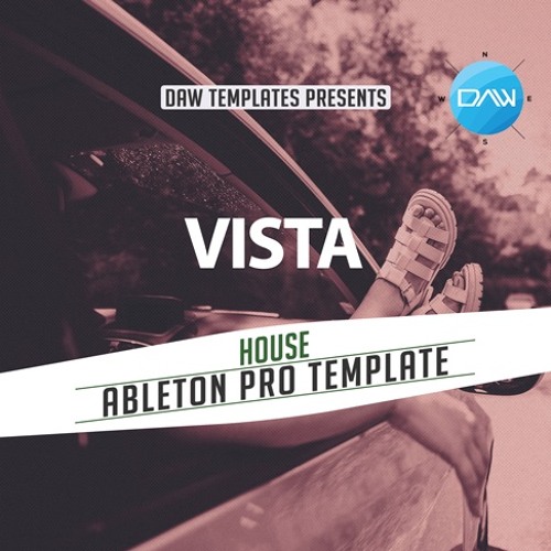 Stream Vista Ableton Pro Template By Logic Pro X Templates Listen