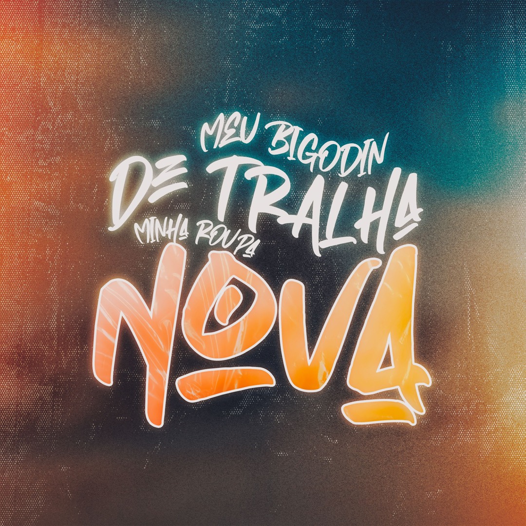 Stream #MEU BIGODINHO TRALHA MINHA ROUPA NOVA - VERSÃO RJ TIK TOK (DJ ...