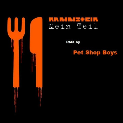 Listen to music albums featuring Rammstein & Pet Shop Boys - Mein Teil ...