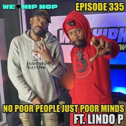 Stream episode Episode 335 | There's No Poor People Just Poor Minds Ft ...
