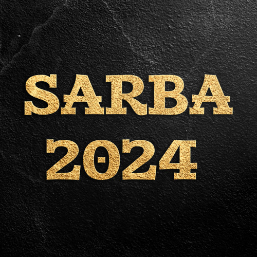 Stream SARBE 2024 by RobertoDeLaFuenla | Listen online for free on ...