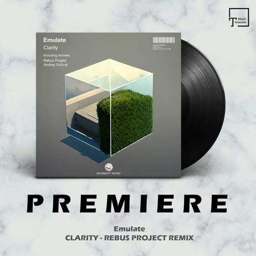 Stream PREMIERE: Emulate - Clarity (Rebus Project Remix) [EKABEAT MUSIC] by Music Treasures ...