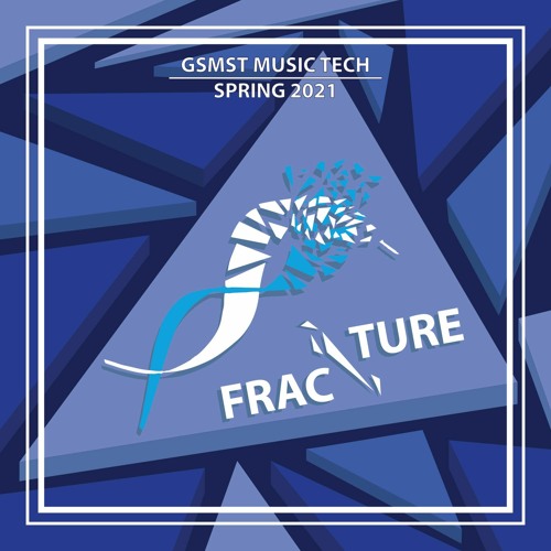 Stream GSMST Music Tech | Listen to FRACTURE playlist online for free ...