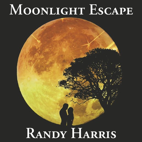 Stream Moonlight Escape by RANDY HARRIS | Listen online for free on ...