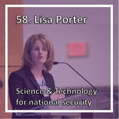 Stream episode Science & Technology for national security with Lisa ...